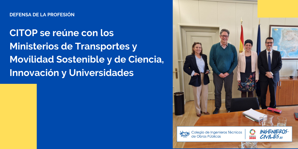 CITOP se reúne con los Ministerios de Transportes y de Universidades