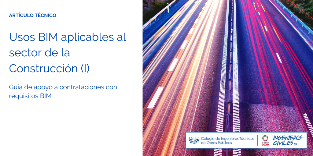 Usos BIM aplicables al sector de la Construcción (I)